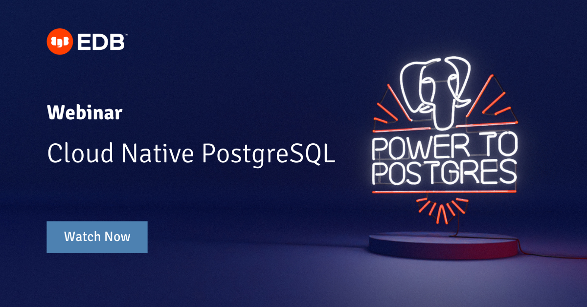 Cloud Native PostgreSQL - APJ